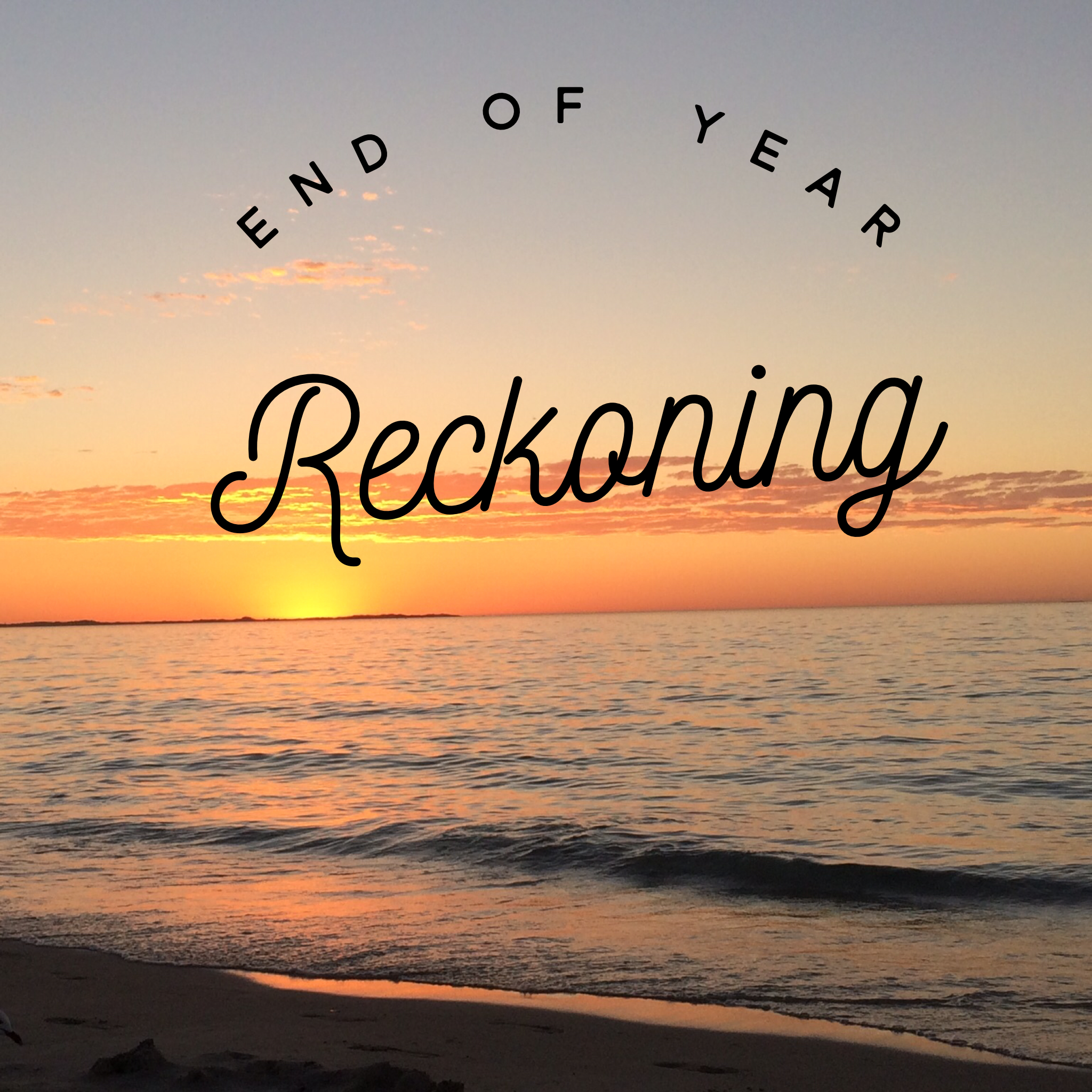 The End of Year Reckoning – PipBrennan